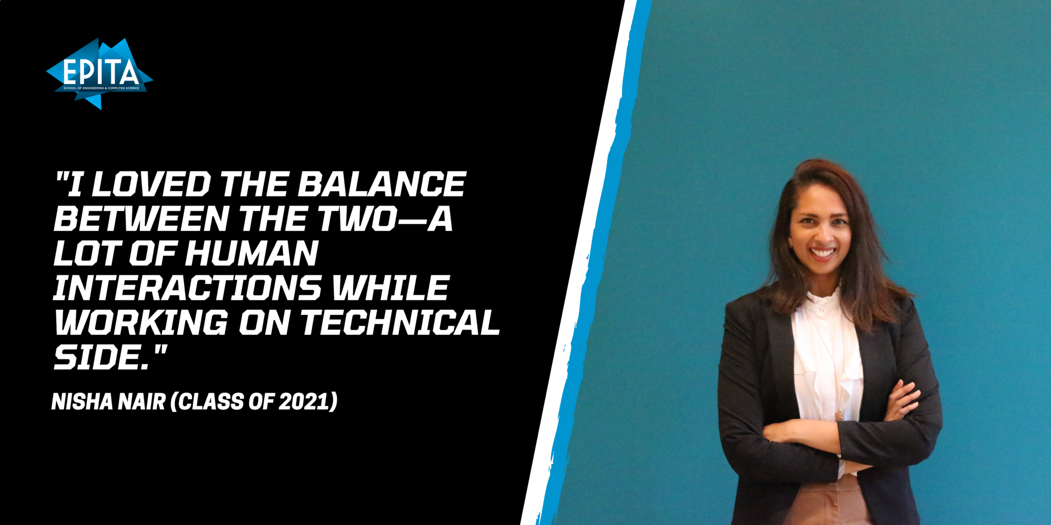Nisha NAIR (EPITA Class of 2021): An Excellent Balance between People ...